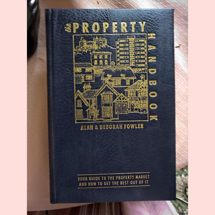 "The Property Handbook" by Alan and Deborah Fowler (First Edition, 1988 ...